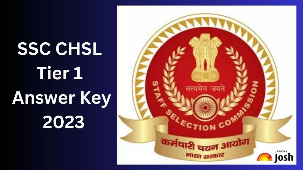 SSC CHSL Answer Key 2023 Out: इंतजार खत्म, जारी हुई टियर-1 परीक्षा आंसर की, ऐसे करें चेक