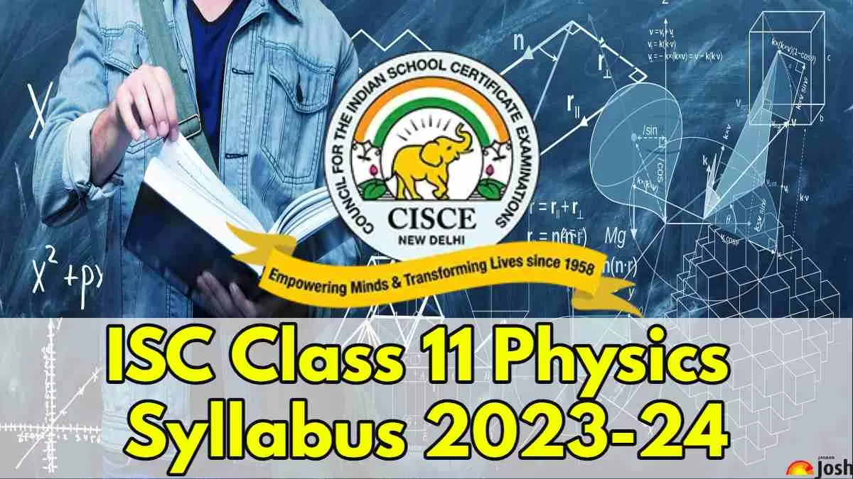 Isc Class 11 Physics Syllabus 2023 2024 Download Class 11th Physics