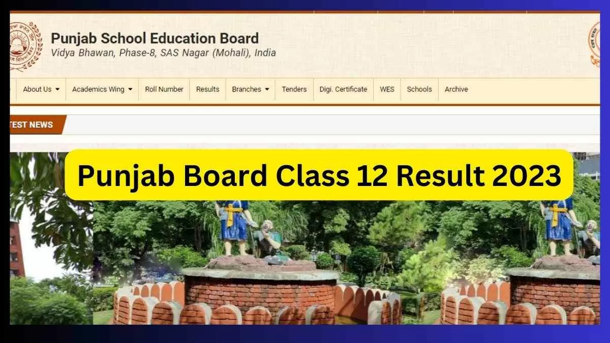 Pseb 12th Result 2023 In Hindi Out ऑफिशियल लिंक हुआ एक्टिव Pseb Ac