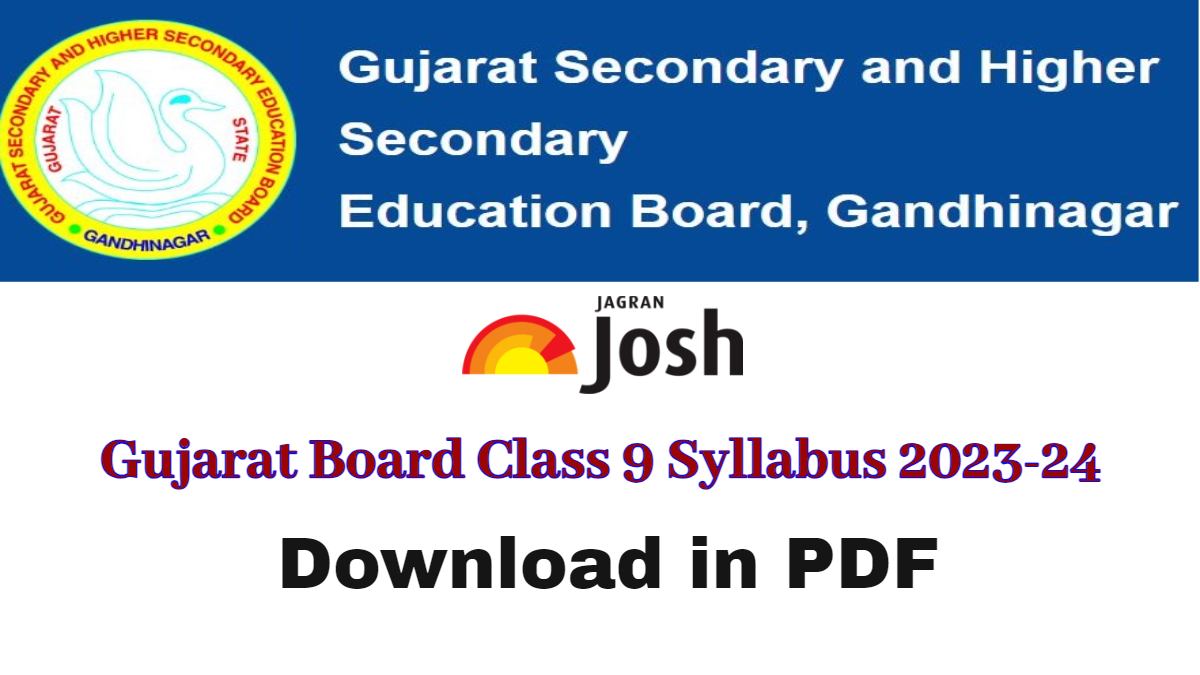 GSEB Class 9 Syllabus 2023 24 PDF All Subjects GSEB Class 9 Syllabus 2023 24 PDF All Subjects