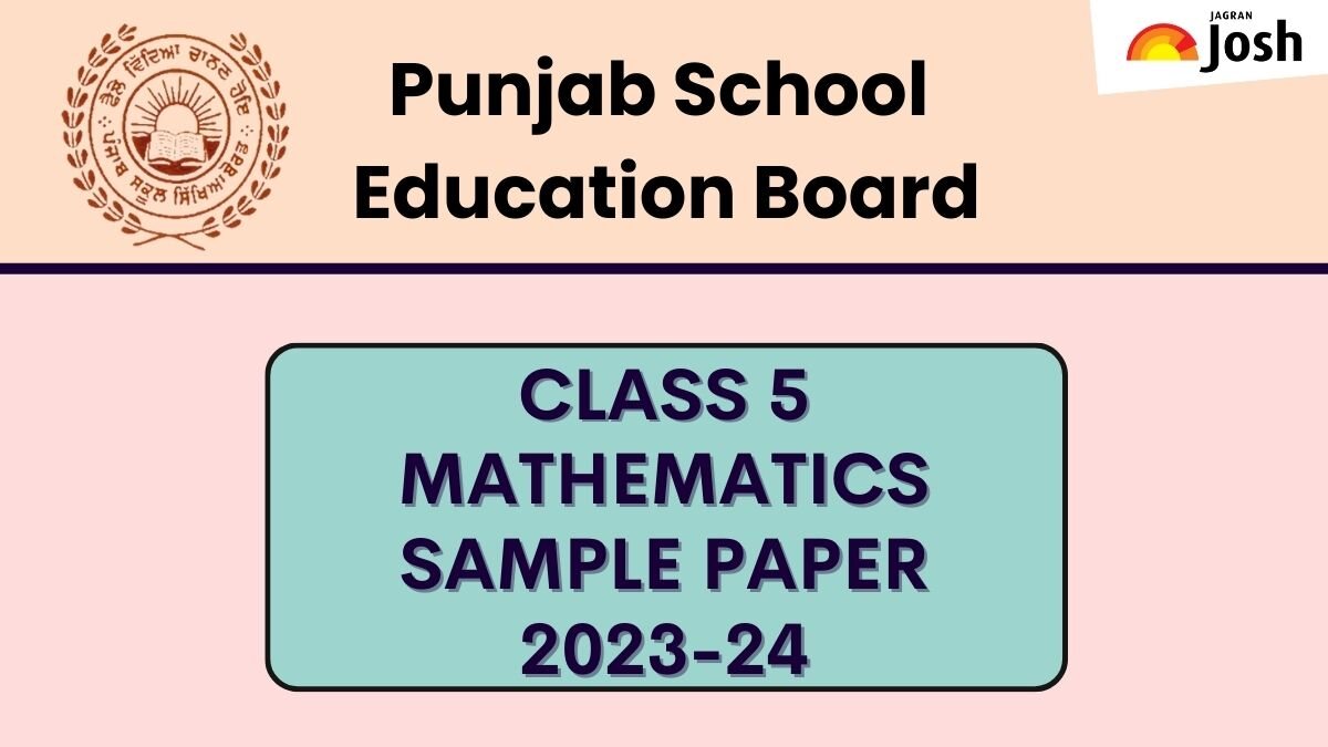 Punjab Board 5th Maths Model Test Paper 2024 Download Class 5 Maths Punjab Board 5th Maths Model Test Paper 2024 Download Class 5 Maths