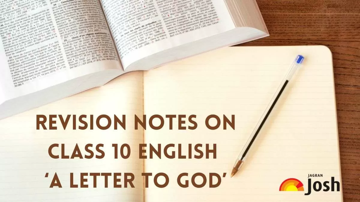 CBSE Class 10 English First Flight Chapter 1 A Letter to God Notes ...