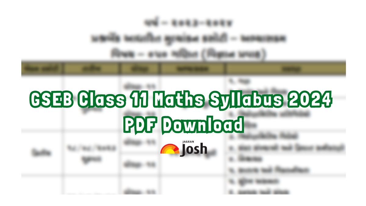 Gujarat Board Class 11 Maths Syllabus 2024 Gseb Hsc Important Topics