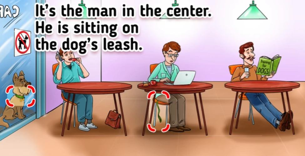 Only the smartest can spot the dog’s owner in 5 seconds.