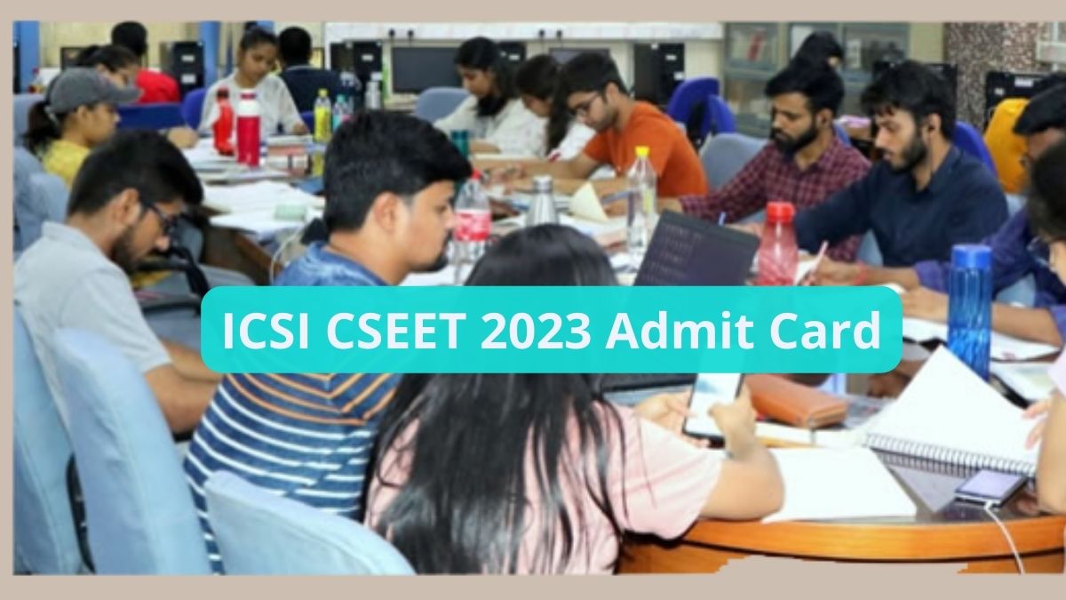 ICSI CSEET 2023 Admit Card for November Session Soon, Check Mock Test ... ICSI CSEET 2023 Admit Card for November Session Soon, Check Mock Test ...