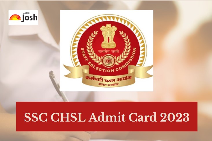 SSC CHSL Admit Card 2023 Out: Tier 2 Region Wise Admit Card Link