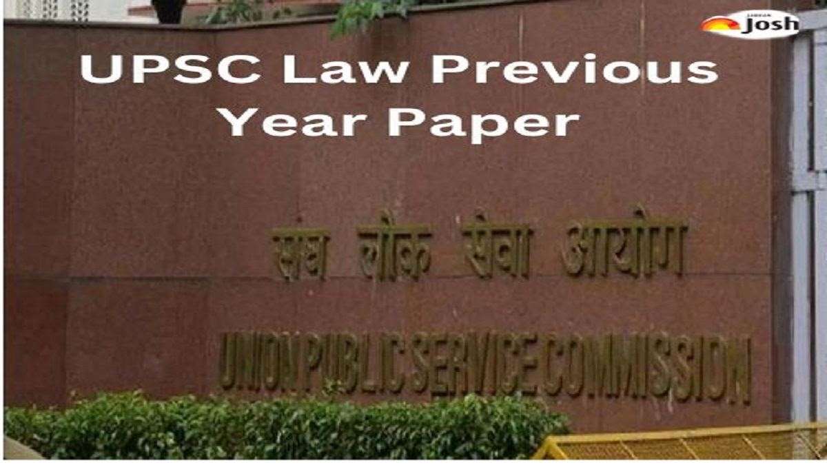 UPSC Law Previous Year Question Papers, Download PDF