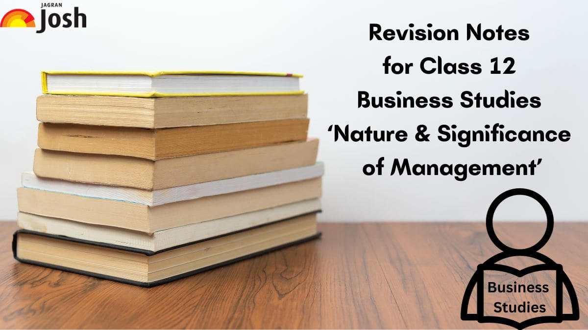 CBSE Class 12 Business Studies Chapter 1 Nature and Significance of ...