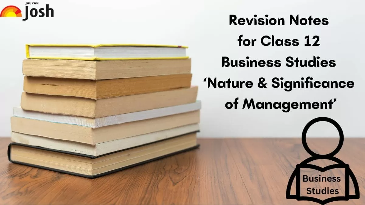CBSE Class 12 Business Studies Chapter 1 Nature and Significance of ...