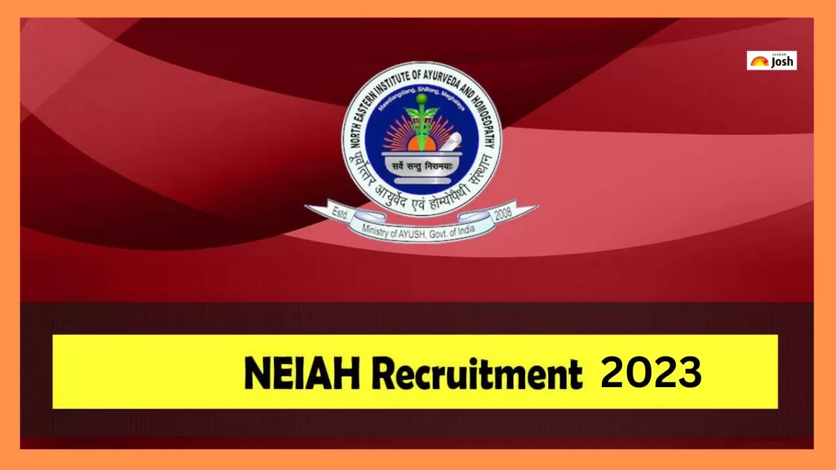 NEIAH Recruitment 2023: टीचिंग और नॉन टीचिंग पदों पर निकली सरकारी नौकरी ...