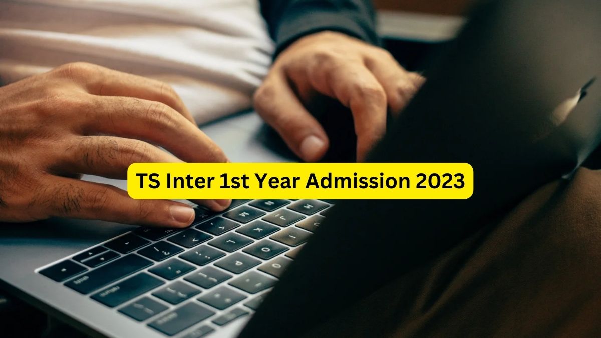 TS Inter 1st Year Admission 2023 Last Date Extended; Apply Now at tsbie.cgg.gov.in | Education ...
