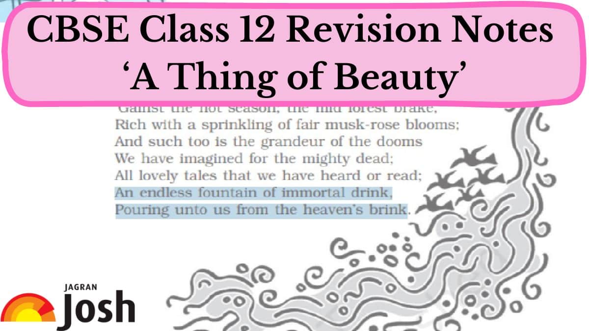 CBSE Class 12 English Flamingo (Poetry) Chapter 3 A Thing of Beauty ...