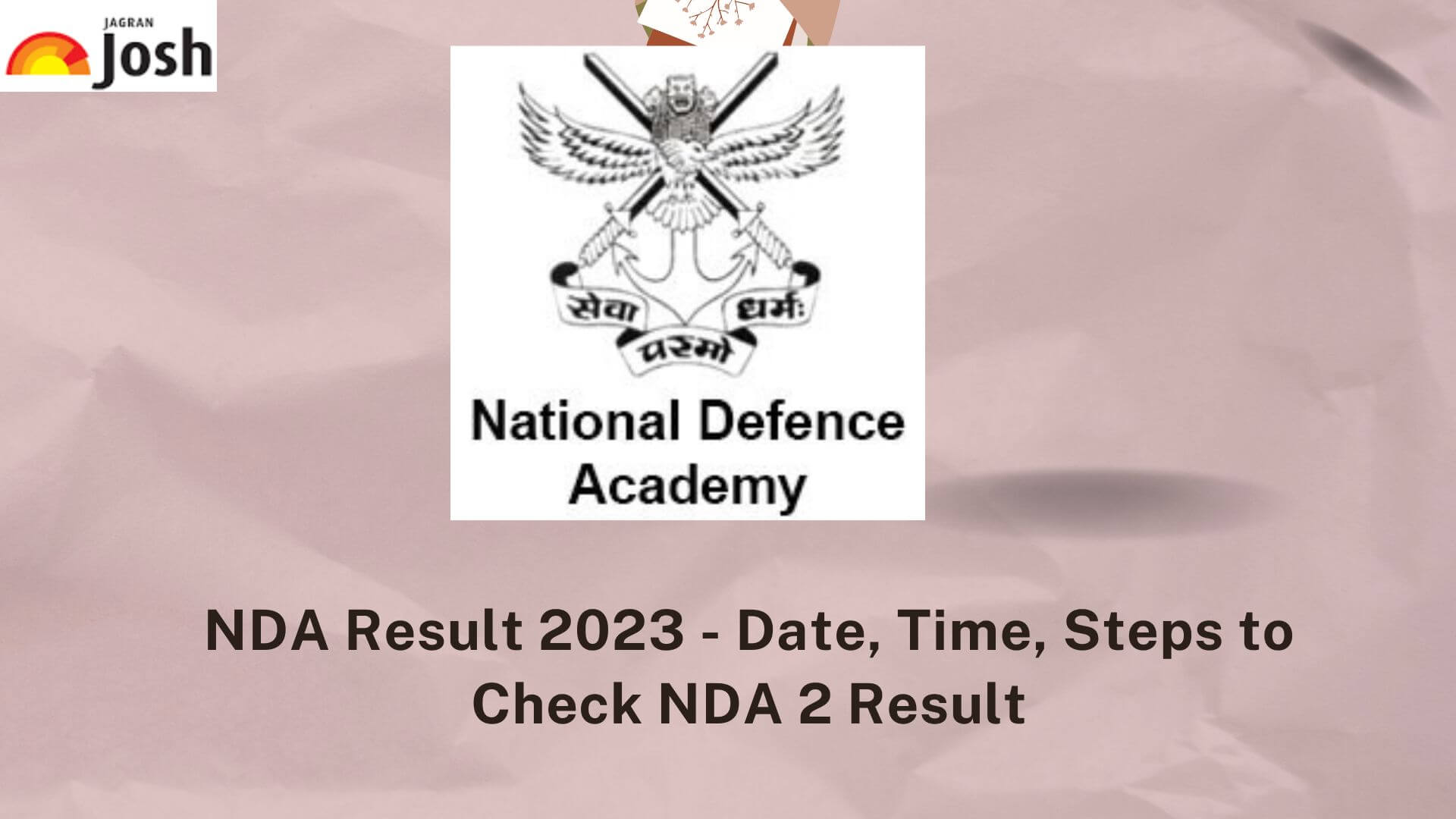 NDA Result 2023: Release Date, Download Link, Merit List