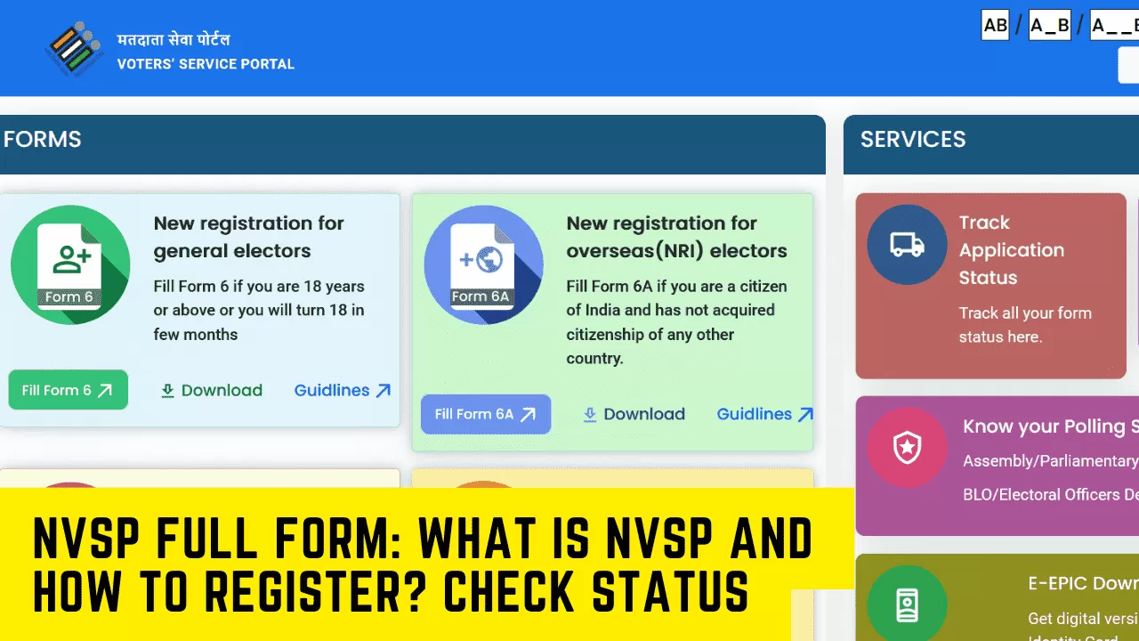 NVSP Full Form: What does NVSP Stands For? Check Full Name