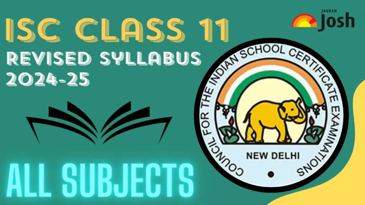 Isc Class 11 Revised Syllabus 2024 25 Download Free Pdf