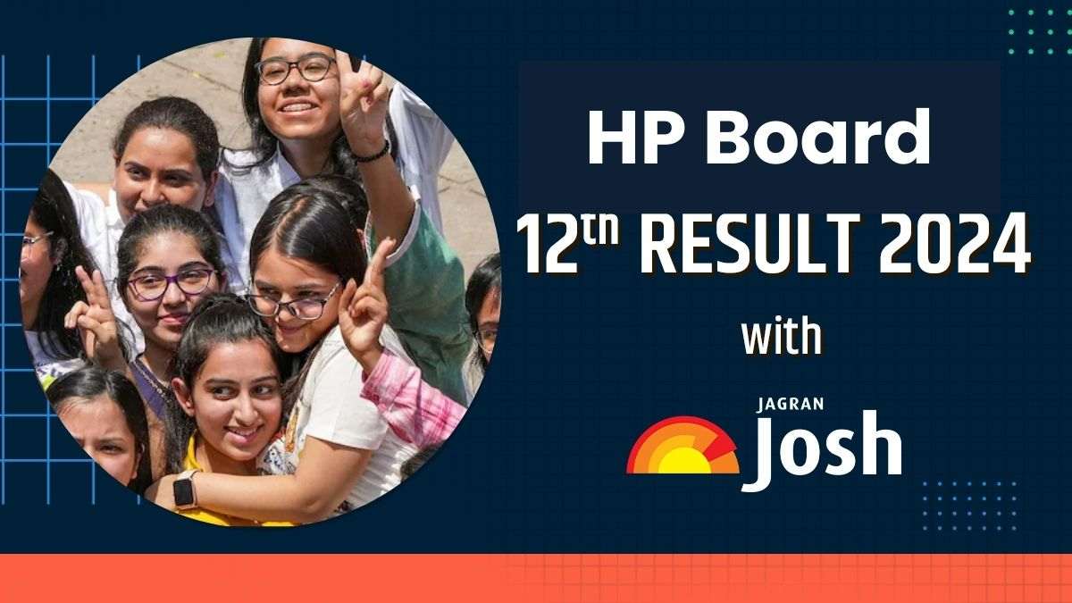 Jagran Josh Hp Board 12th Result 2024 ऑफशियल वेबसाइट क्रैश फटाफट