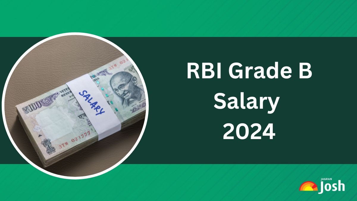 RBI Grade B Salary 2024: Check In-Hand Pay, Structure, Perks and Allowances