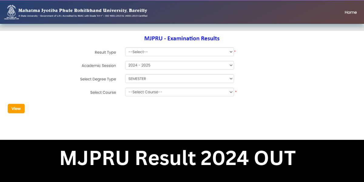 MJPRU Result 2024 OUT: यहां देखें BA, BSc, BCom, BCA, MA, MSc, MCom ...