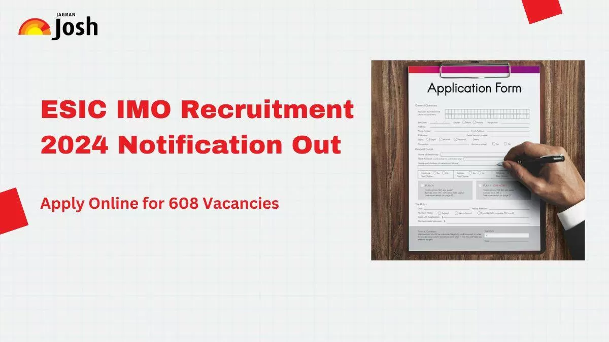 Esic Imo Recruitment 2024 Apply Online For 608 Insurance Medical