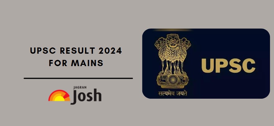 [Out] UPSC Mains Result 2024: Here is the Direct Link to Download PDF ...
