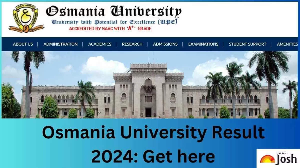 Osmania University Results 2024 OUT at osmania.ac.in; Direct Link to ...