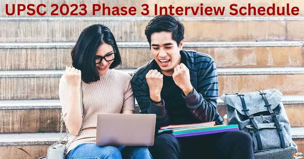 UPSC Interview Schedule 2023 - 2024 Released at upsc.gov.in. Phase 3 PT will start from March 18 ...