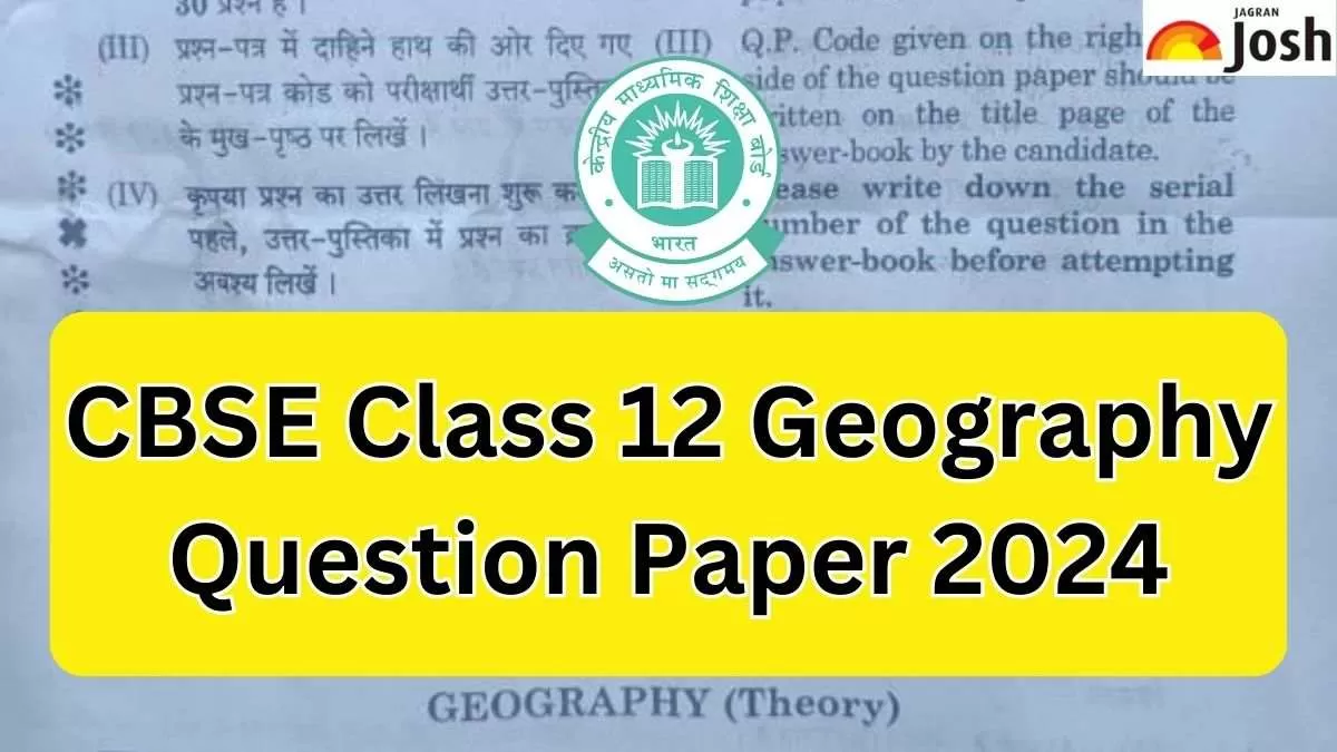 CBSE Class 12 Geography Question Paper 2024 PDF SET 1 2 And 3