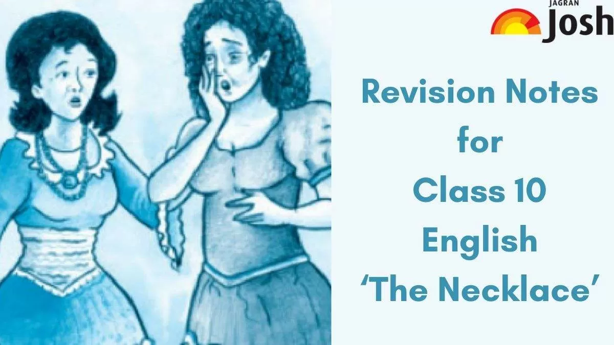 CBSE Class 10 English Foot Prints Without Feet Chapter 7 The Necklace