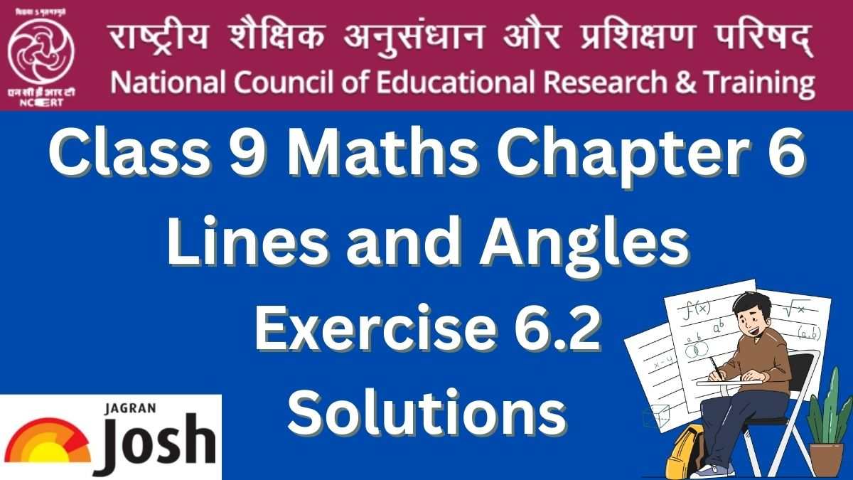 NCERT Solutions For Class 9 Maths Exercise 6 2 Chapter 6 Lines And Angles
