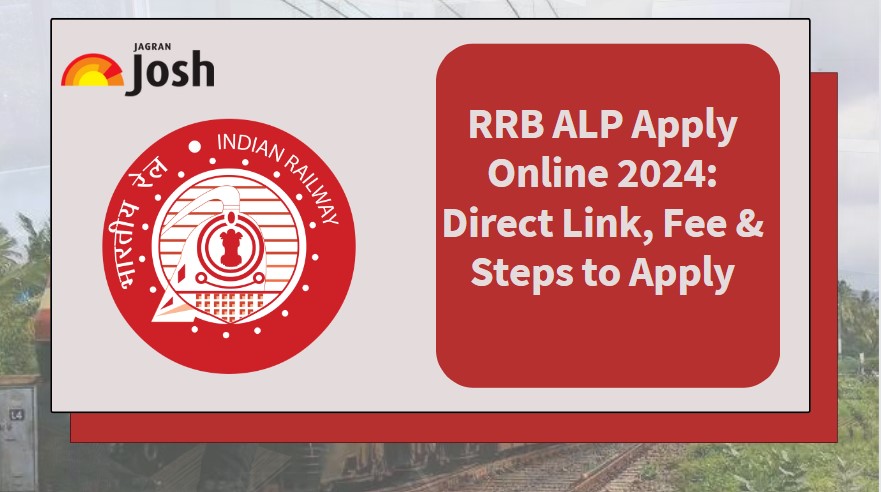 RRB ALP Apply Online 2024: Form Correction Window (July 29 ...