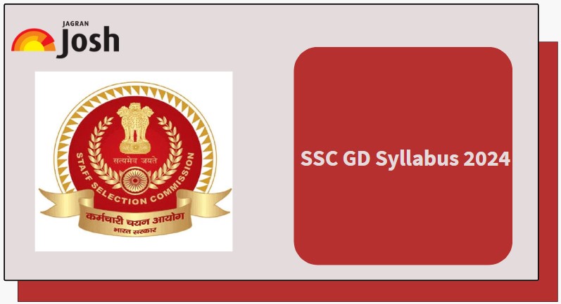 SSC GD Syllabus 2024 PDF Download: Subject Wise Syllabus