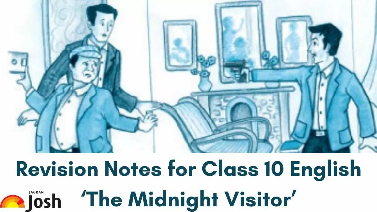 CBSE Class 10 English Foot Prints Without Feet Chapter 3 The Midnight ...