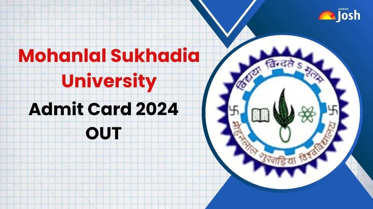 MLSU Admit Card 2024 OUT: मोहनलाल सुखाड़िया यूनिवर्सिटी उदयपुर एडमिट ...