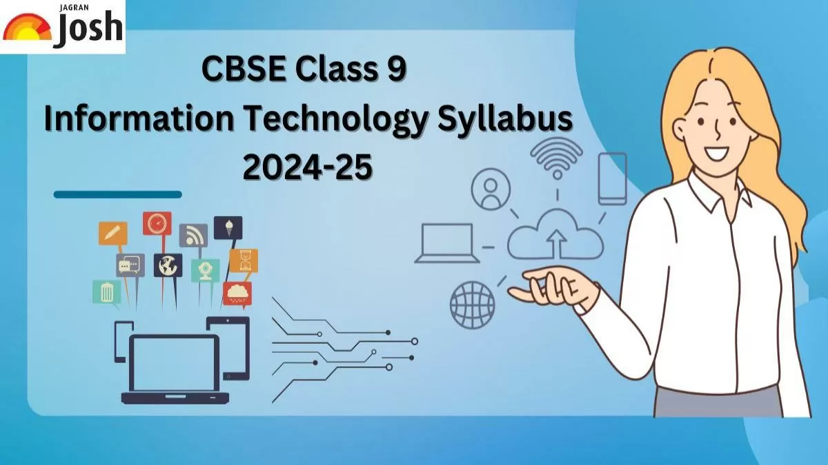 CBSE Class 9 Information Technology Syllabus 2024-2025: Download Class ...