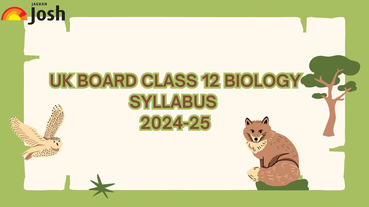 UK Board Class 12 Biology Syllabus 2024-25: Download Latest Biology ... UK Board Class 12 Biology Syllabus 2024-25: Download Latest Biology ...