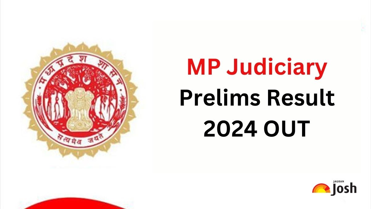 MP Judiciary Prelims Result 2024 Out: एमपी न्यायपालिका प्रारंभिक परिणाम ...