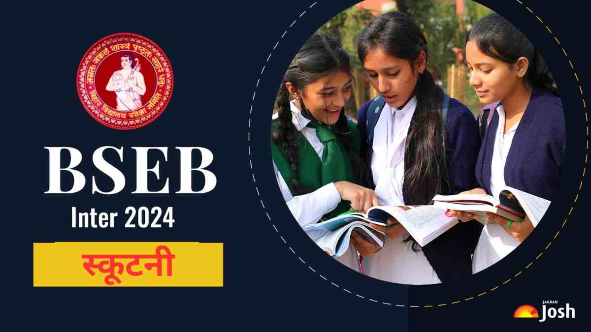BSEB Bihar Board 12th Scrutiny 2024: बिहार बोर्ड स्कूटनी की तारीखें ...