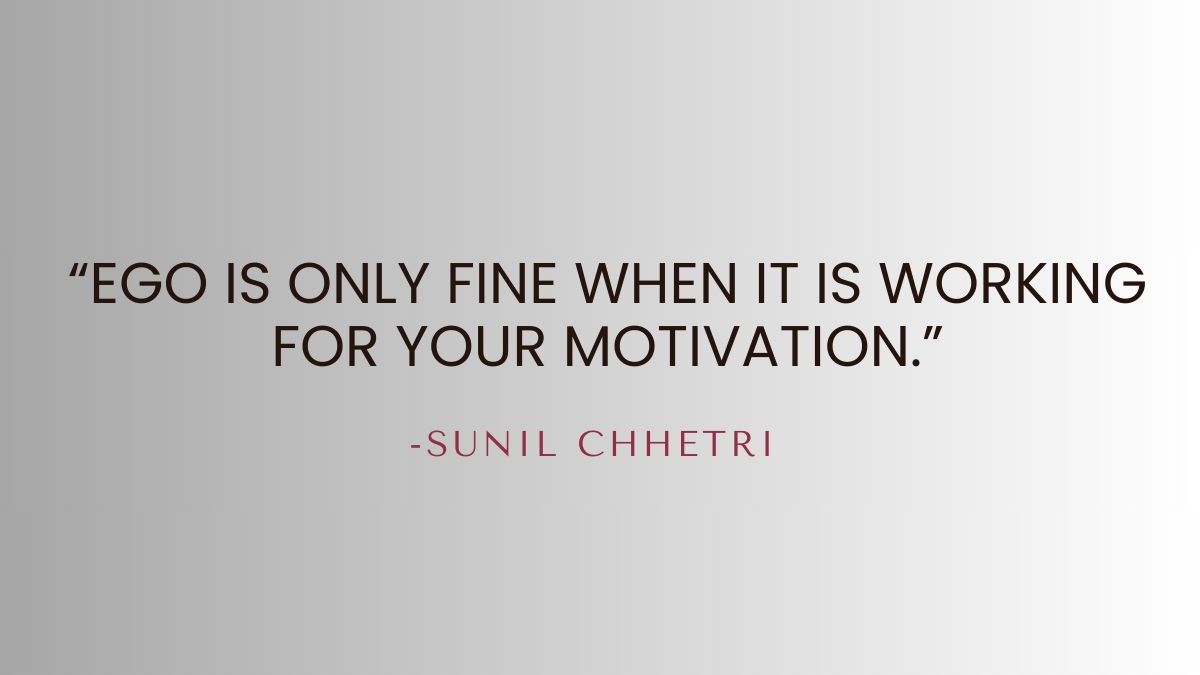 Sunil Chhetri Quotes: Best, Famous, and Success Quotes By The Great ...