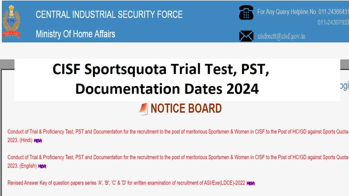 CISF Sportsquota Trial Test, PST and Documentation Dates 2024 OUT at ... CISF Sportsquota Trial Test, PST and Documentation Dates 2024 OUT at ...