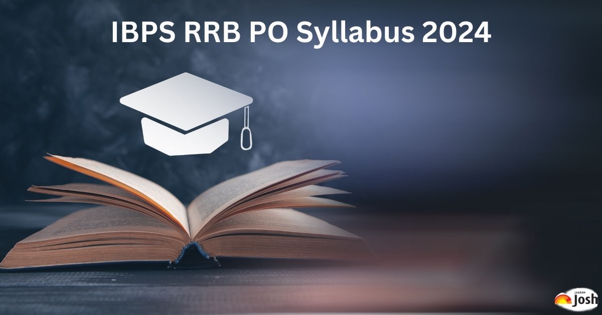 Ibps Rrb Po Syllabus 2024 Pdf Download For Important Topics Check