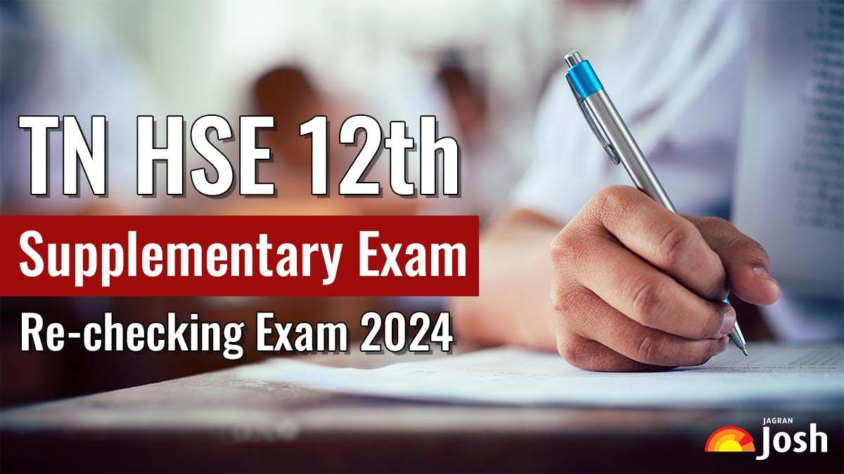 TN 12th Supplementary & Re-checking Exam 2024: Check Form Details ...