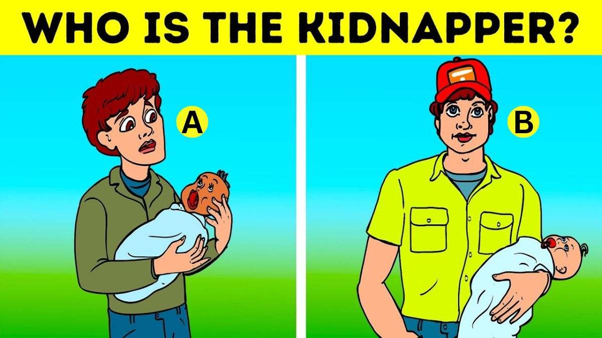 Brain Teaser IQ Test: Who Kidnapped A Baby? Only 1% Attentive Answer ... Brain Teaser IQ Test: Who Kidnapped A Baby? Only 1% Attentive Answer ...