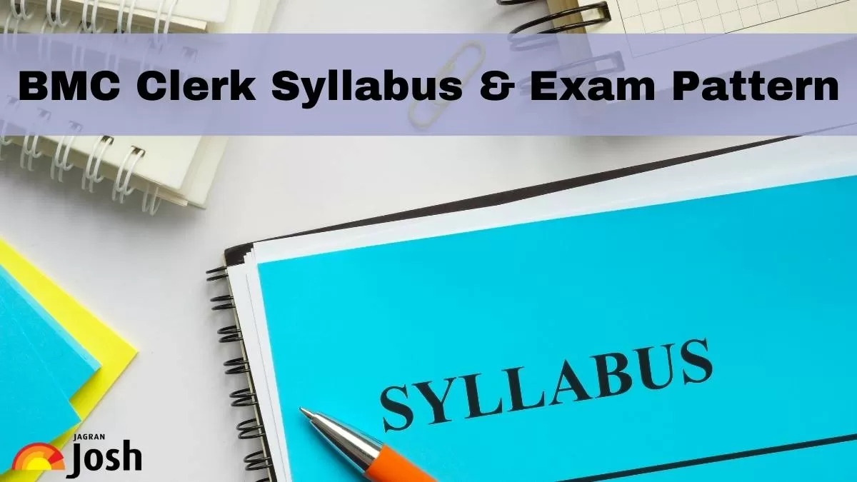 BMC Clerk Syllabus 2024 and Exam Pattern: Download PDF BMC Clerk Syllabus 2024 and Exam Pattern: Download PDF