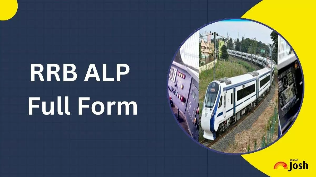 RRB ALP Full Form Railway Recruitment Board Assistant Loco Pilot