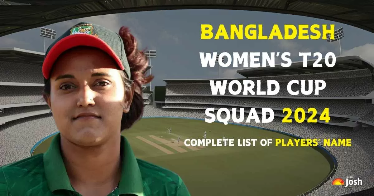 Bangladesh Women’s T20 World Cup Squad 2024: Complete List of Team ...