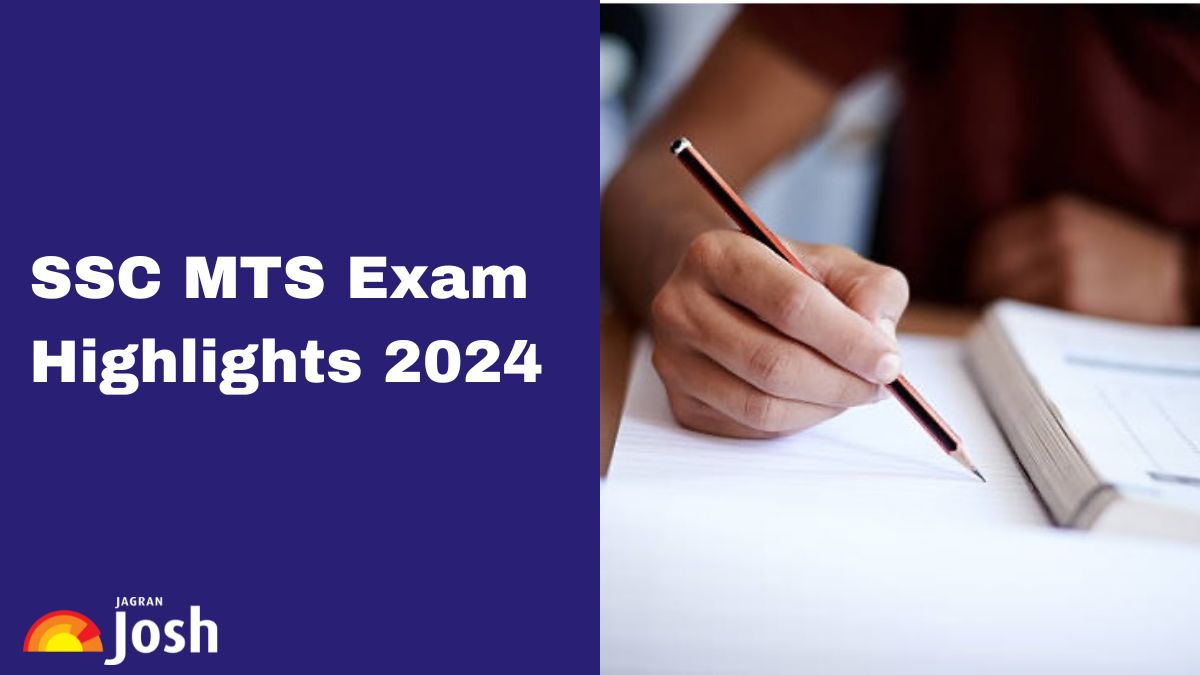 SSC MTS 2024 Exam Highlights: Check Today’s Exam Updates