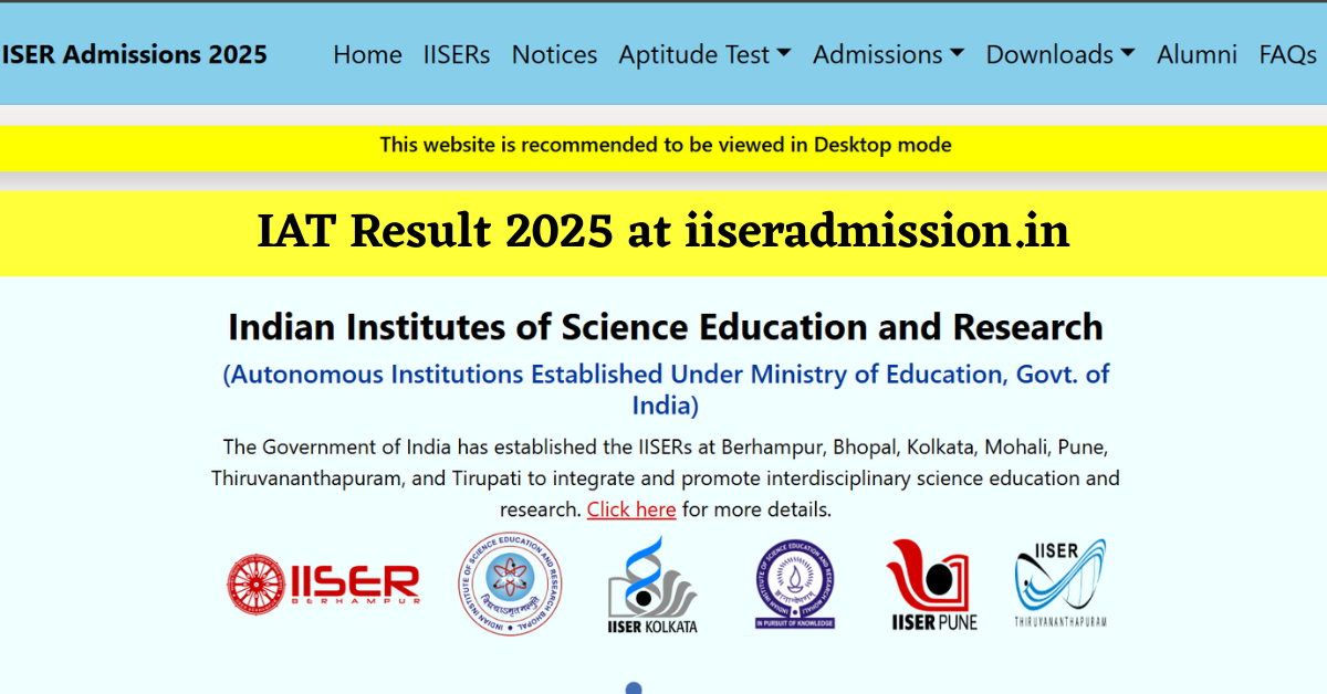 IAT Result 2025: IISER Aptitude Test Scorecard Released at ...