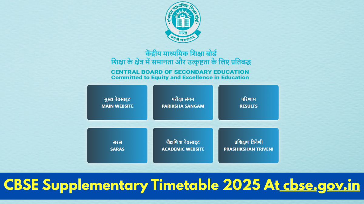 CBSE Supplementary Timetable 2025 OUT at cbse.gov.in, Check Class 10th ...