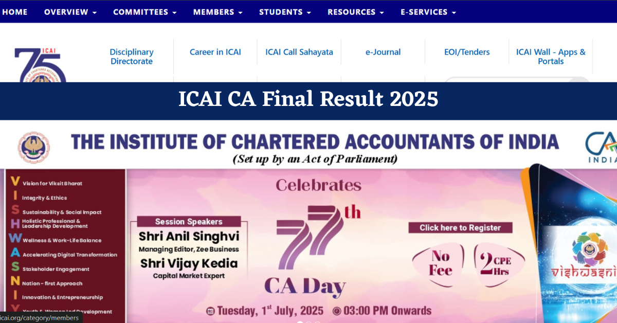 ICAI CA Final Result 2025 Release Soon at icai.org, Check Expected May ...
