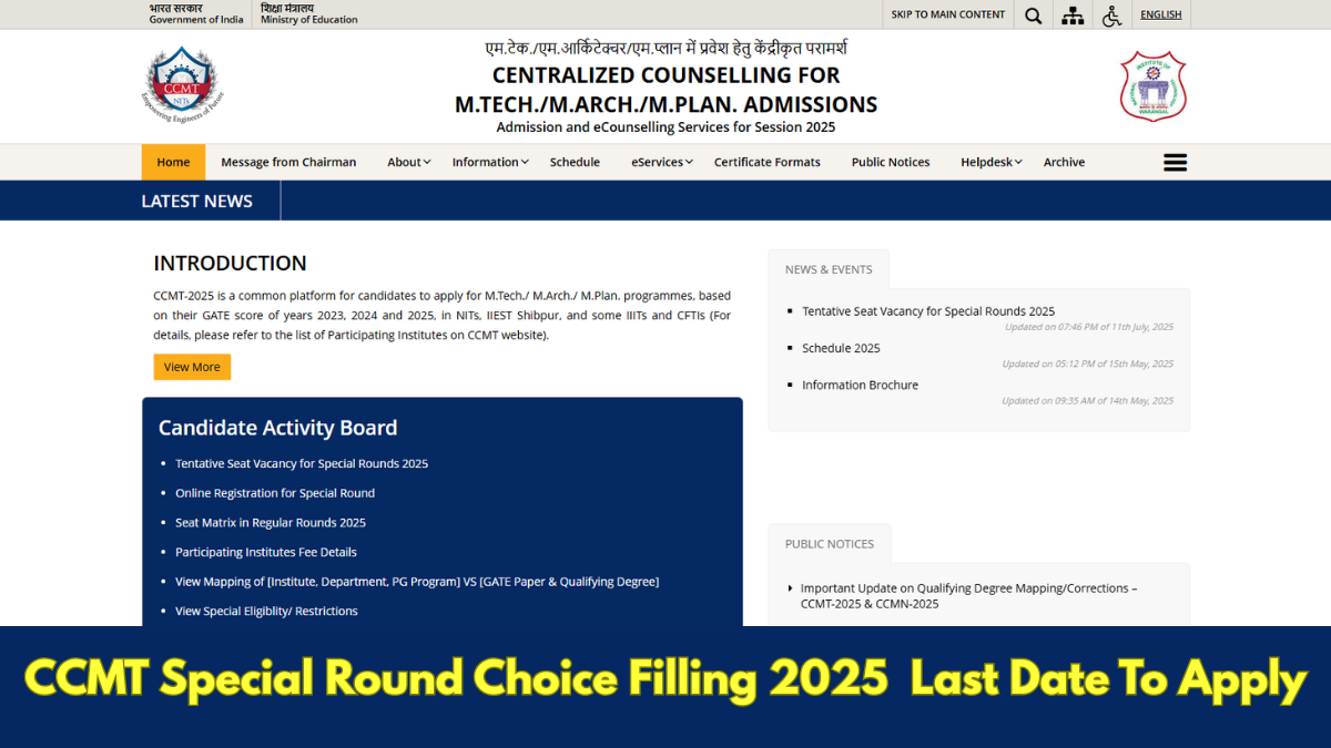 CCMT 2025: Choice Filling and Locking Window Closing Today, Result on ...